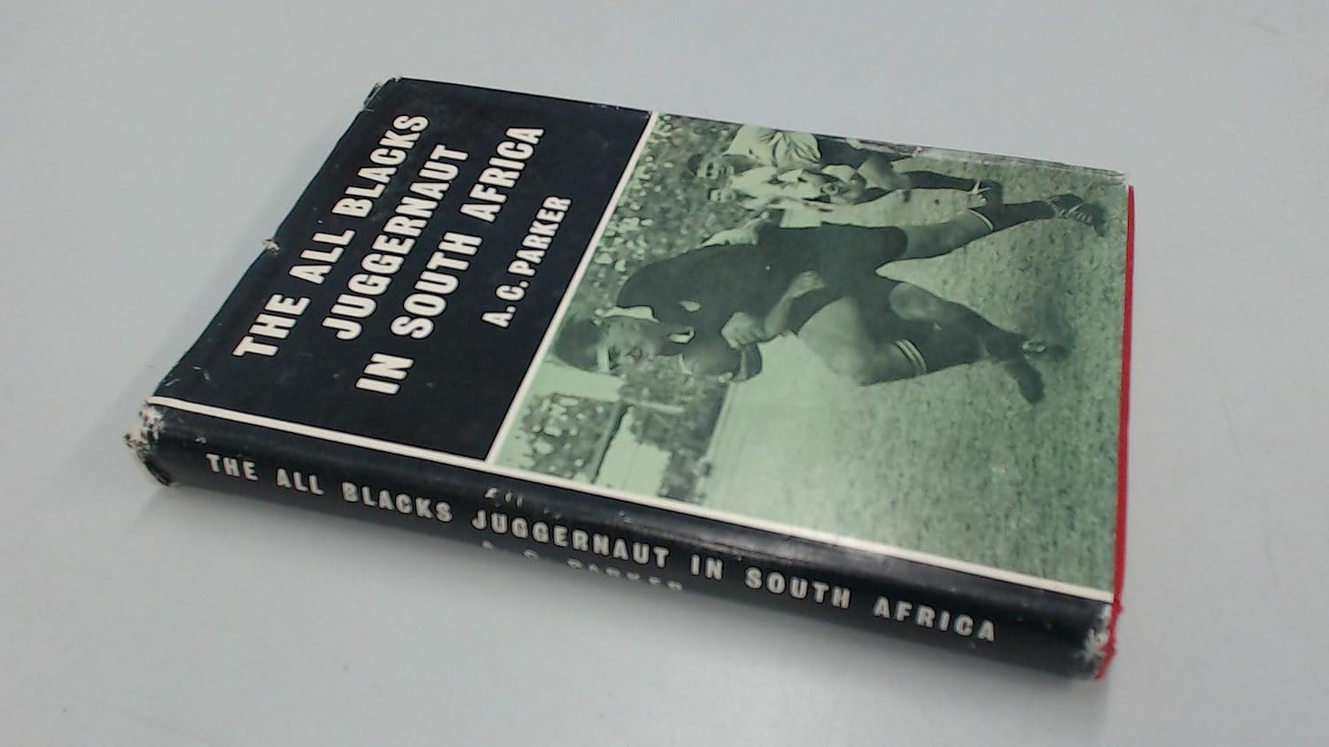The All Blacks juggernaut in South Africa: Parker, A. C: Amazon.com: Books