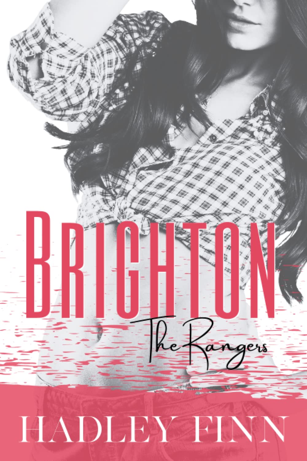 Brighton (The Rangers): Finn, Hadley: 9798370211881: Amazon.com: Books
