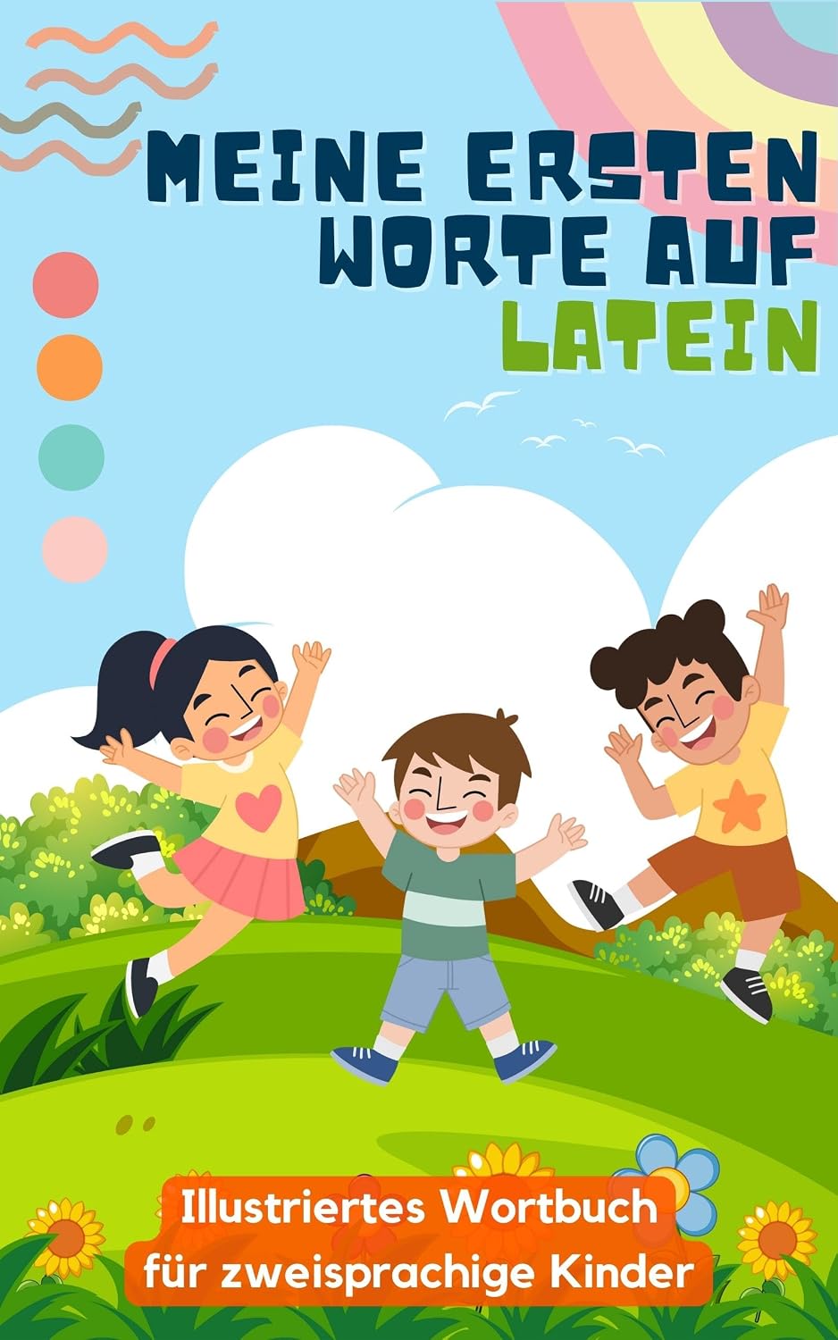 Meine ersten Wörter auf Latein: Lateinisch lernen für Kinder ...