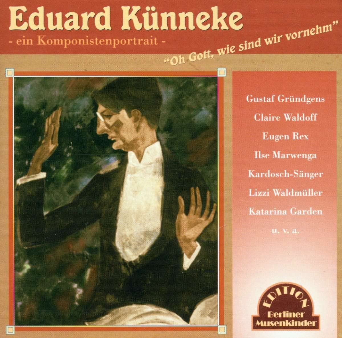 Oh Gott,Wie Sind Wir Vornehm - Various, Künneke,Eduard: Amazon.de: Musik