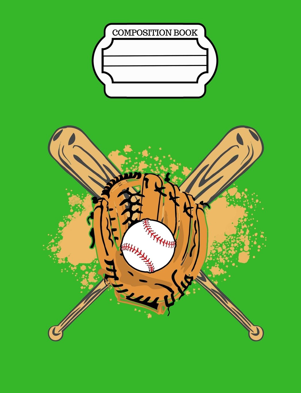 Playing Baseball with Baseball Glove, Ball and Bats Composition Book ...
