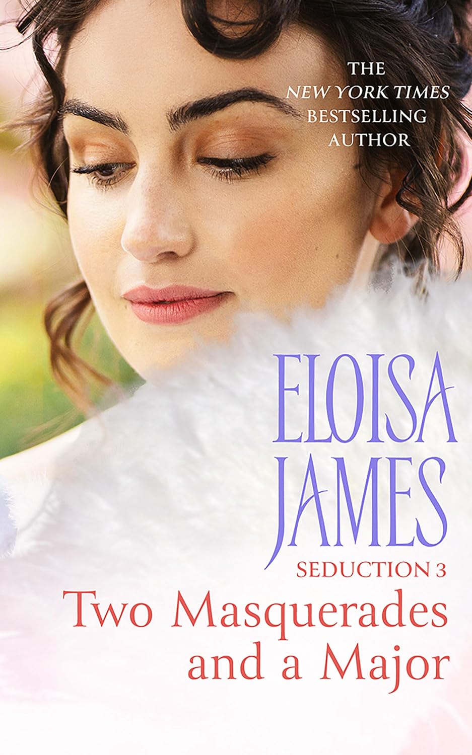 Two Masquerades and a Major (The Seduction, 3): James, Eloisa, Foster ...