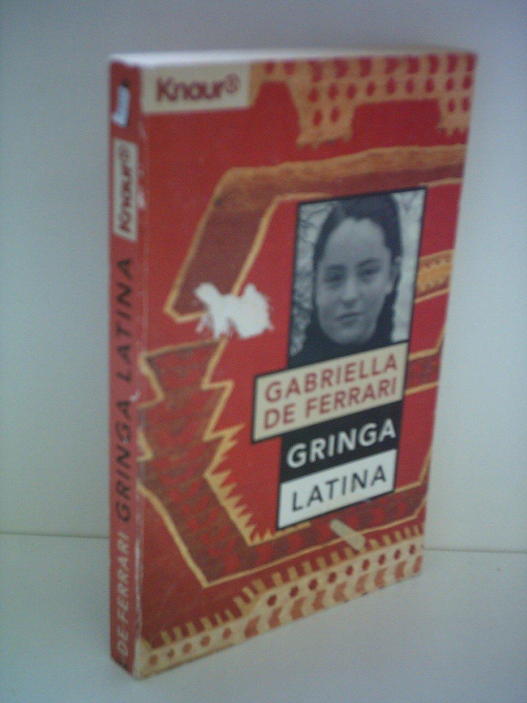 Gringa Latina: A Woman of Two Worlds (Kodansha Globe): De Ferrari ...