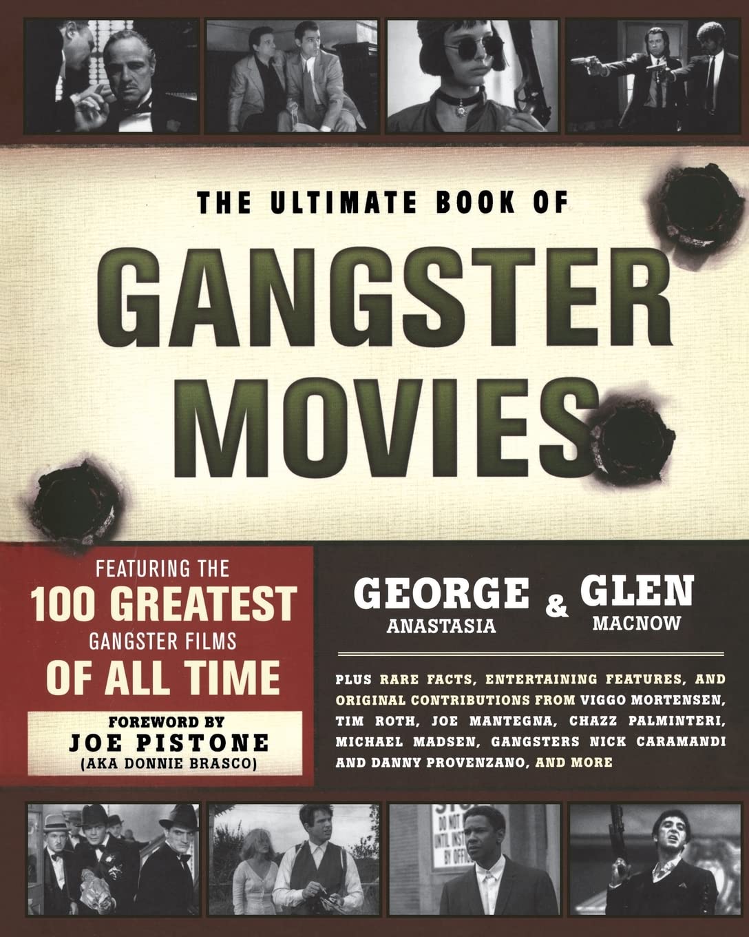 The Ultimate Book of Gangster Movies: Featuring the 100 Greatest ...
