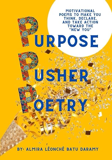 Amazon.com: Purpose Pusher Poetry: Motivational Poems to make you think ...