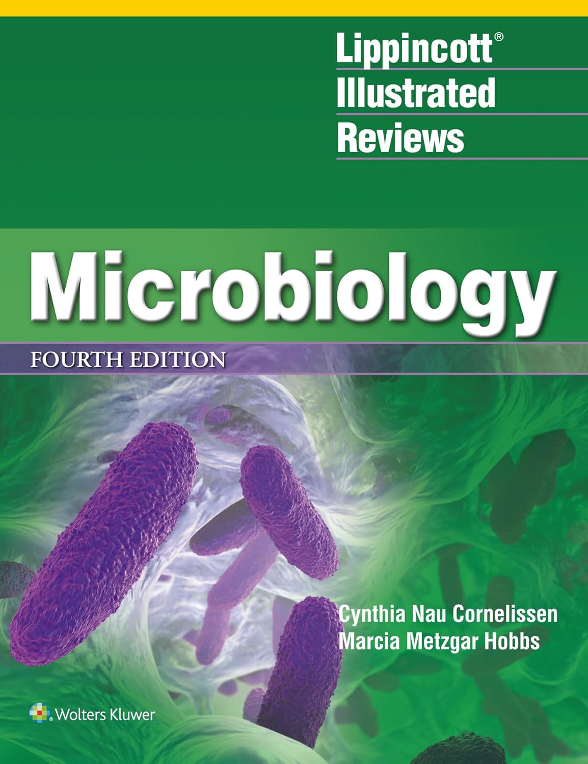 Lippincott® Illustrated Reviews: Microbiology (Lippincott Illustrated ...