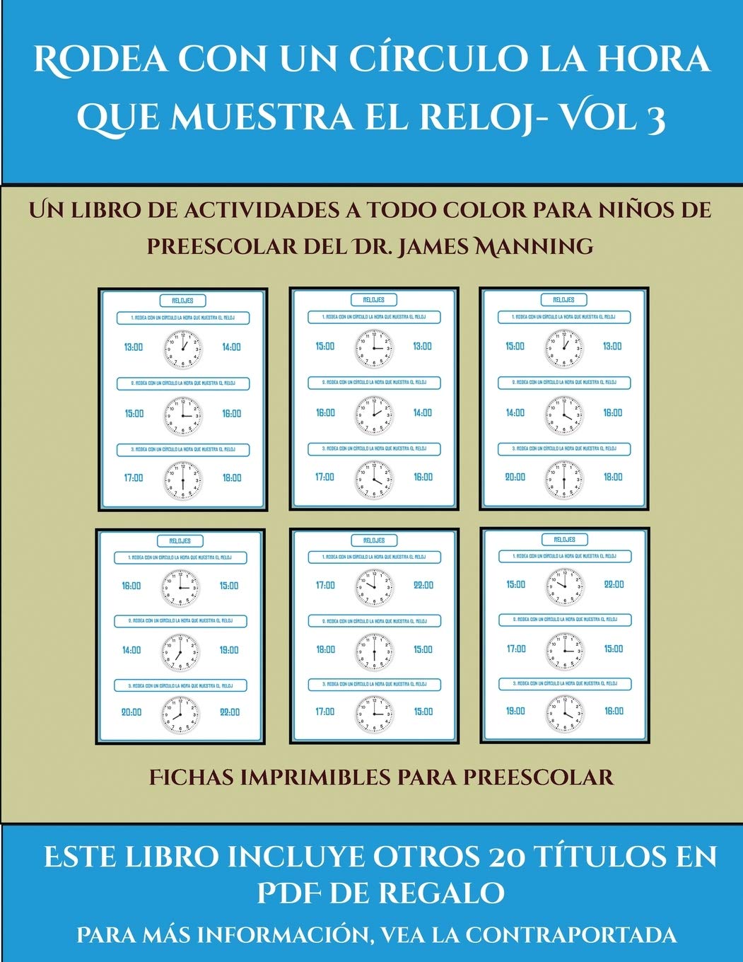 Fichas imprimibles para preescolar (Rodea con un círculo la hora que ...