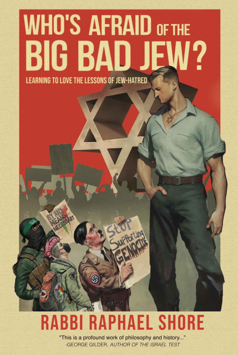 Who's Afraid of the Big Bad Jew: Learning to Love the Lessons of Jew ...