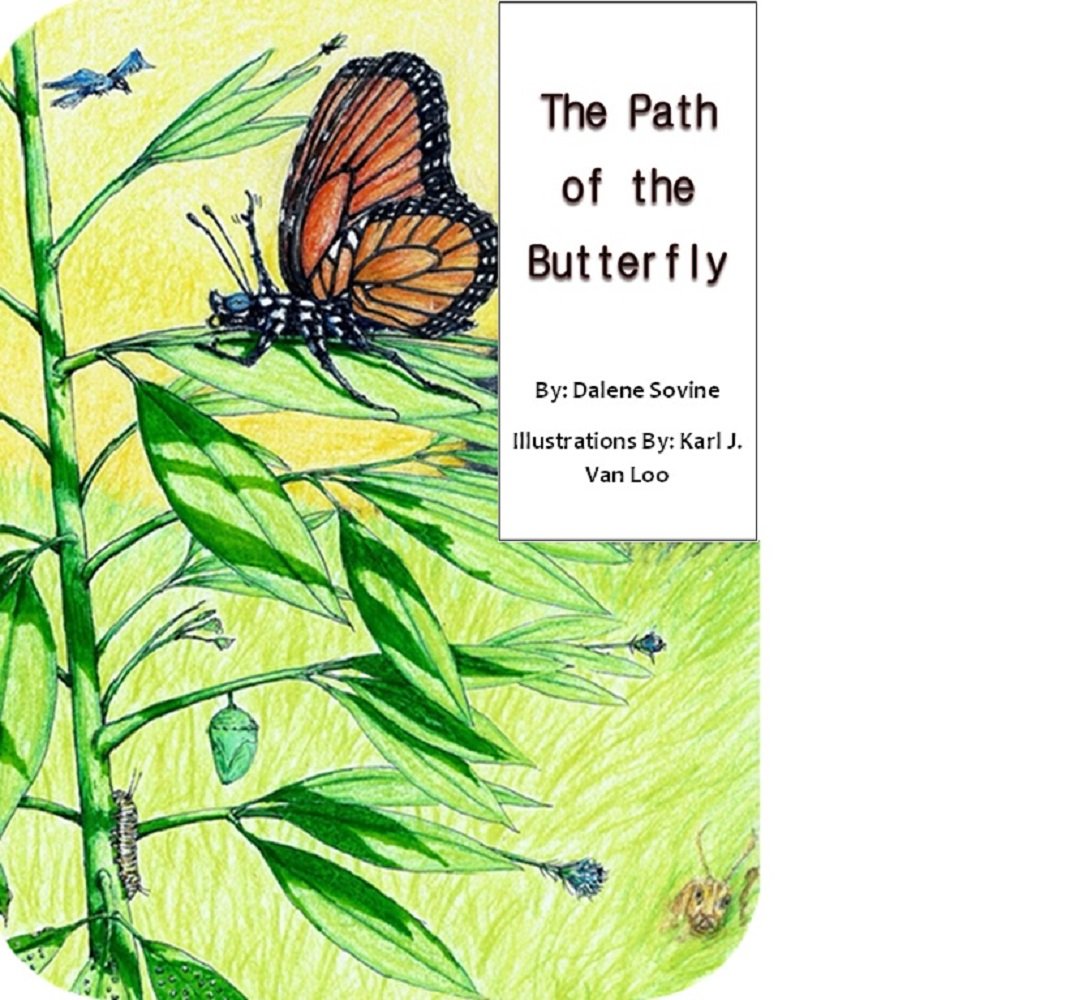 The Path of the Butterfly - Kindle edition by Sovine, Dalene, Van Loo ...