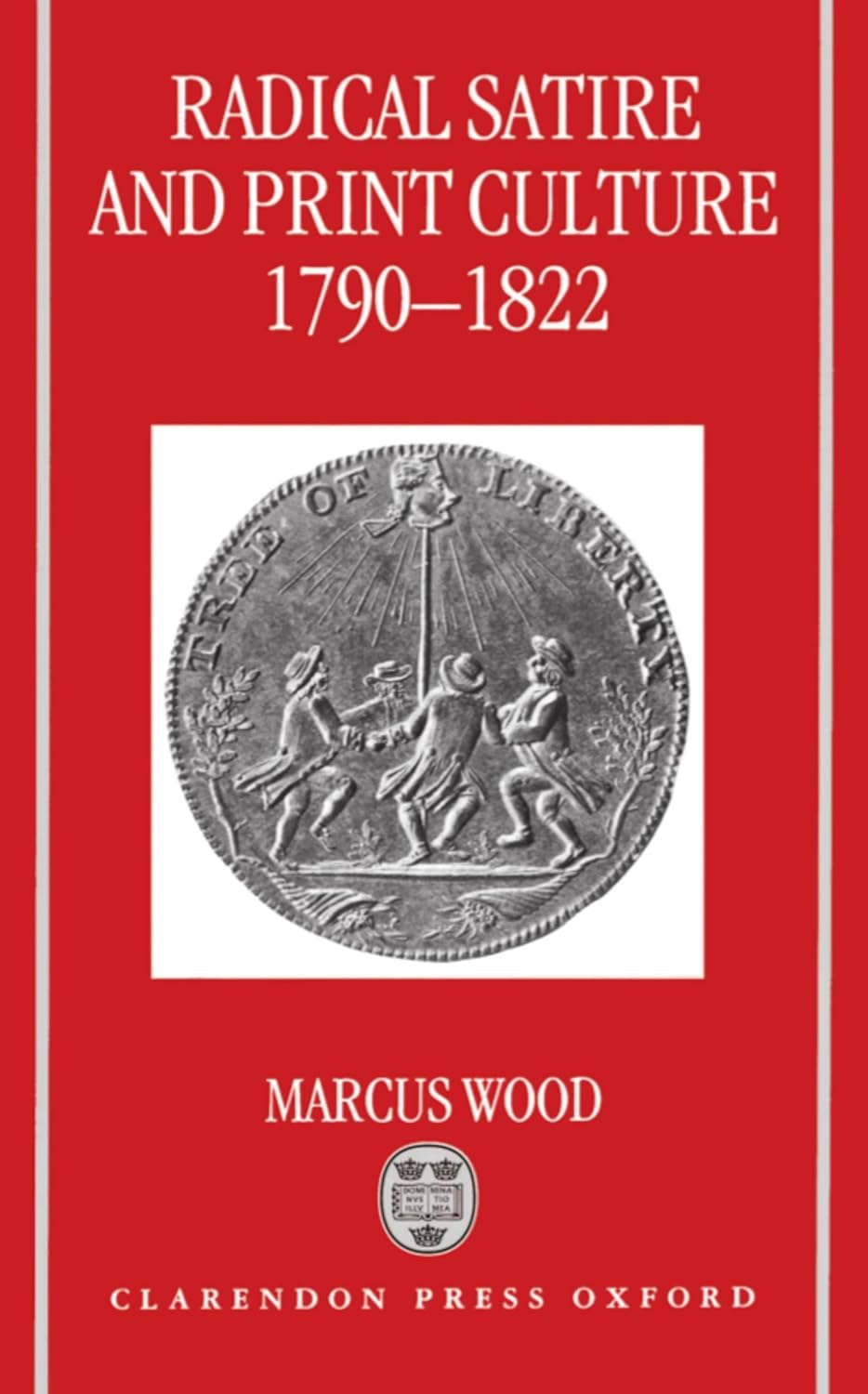 Amazon.com: Radical Satire and Print Culture, 1790-1822 (Oxford English ...