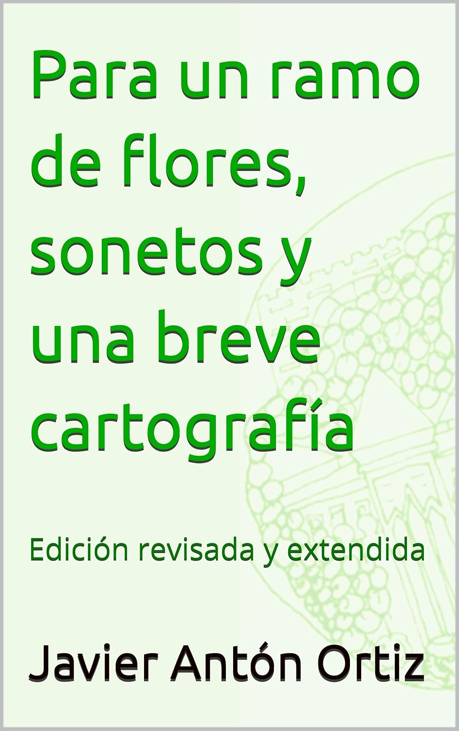 Amazon.com.br eBooks Kindle: Para un ramo de flores, sonetos y una ...