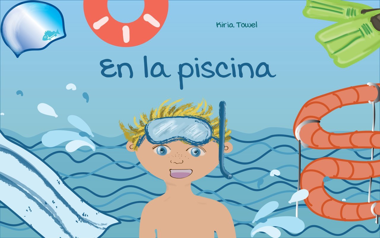 Cuentos para niños: "En la piscina" (Spanish Edition): Children's ...