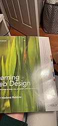 Learning Web Design: A Beginner's Guide to HTML, CSS, JavaScript, and Web Graphics: Robbins ...