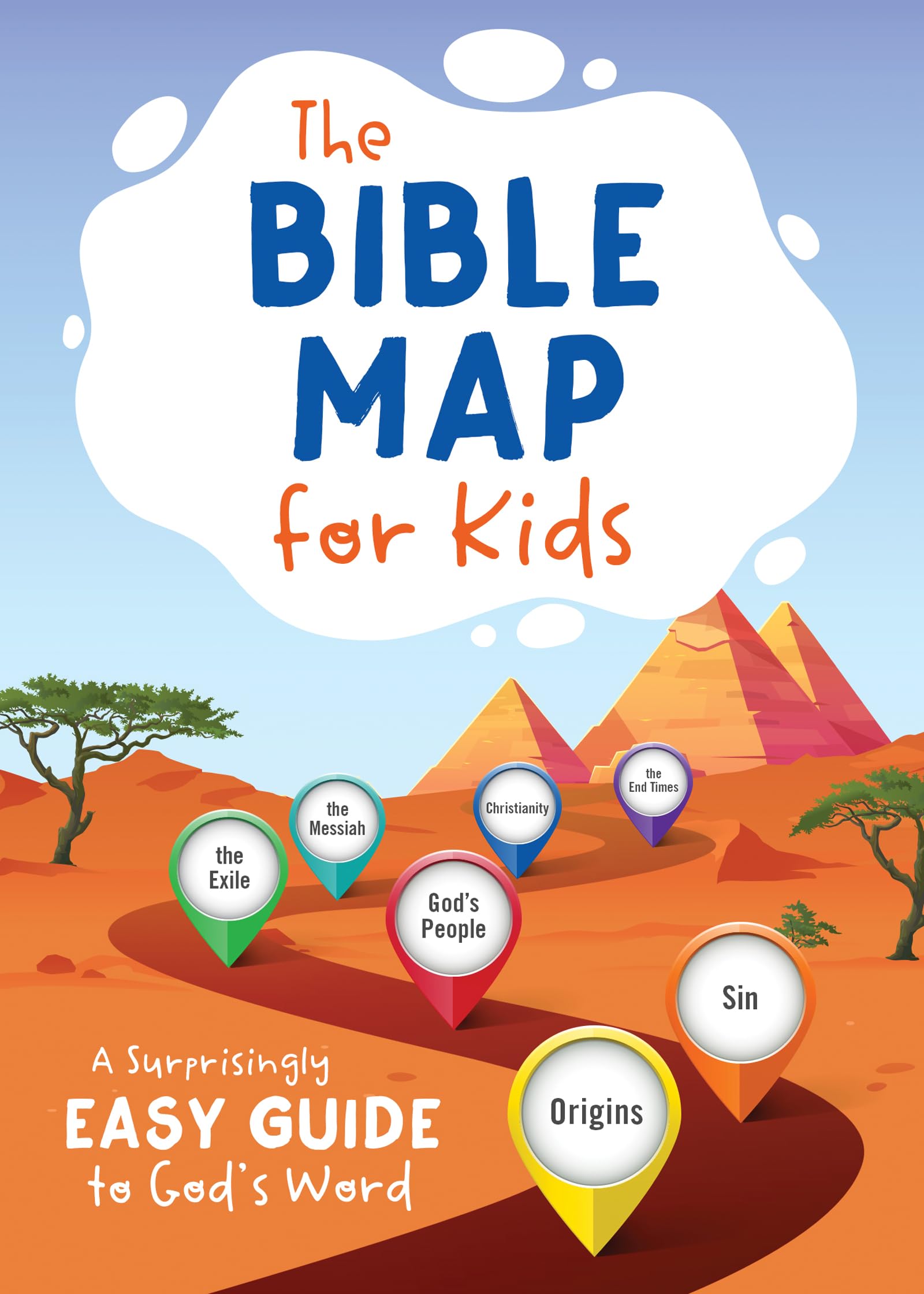 The Bible Map for Kids: A Surprisingly Easy Guide to God’s Word: Sumner ...