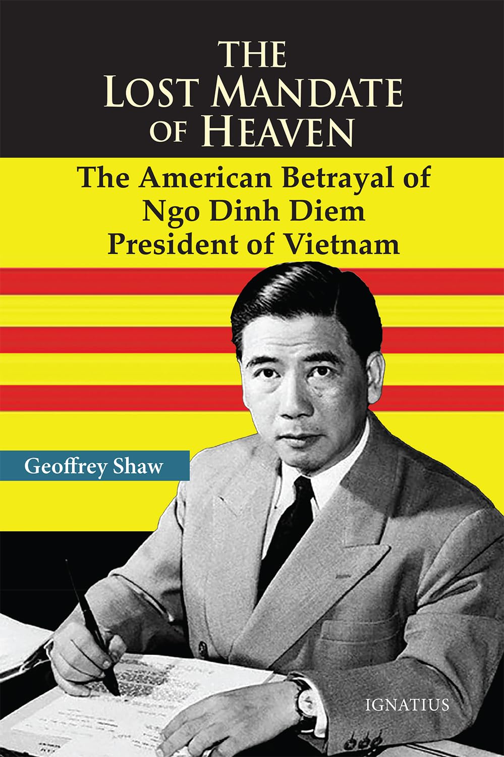 Amazon.com: The Lost Mandate of Heaven: The American Betrayal of Ngo ...