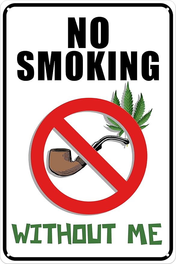 Amazon.com: No Smoking Without Me Metal Sign Warning Tin Sign Weed ...