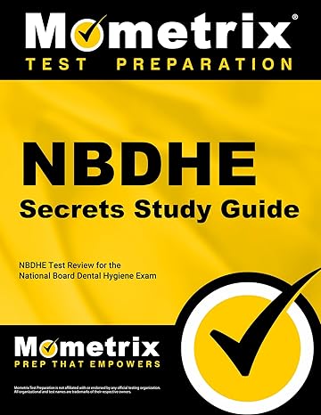 NBDHE Secrets Study Guide: NBDHE Test Review for the National Board ...
