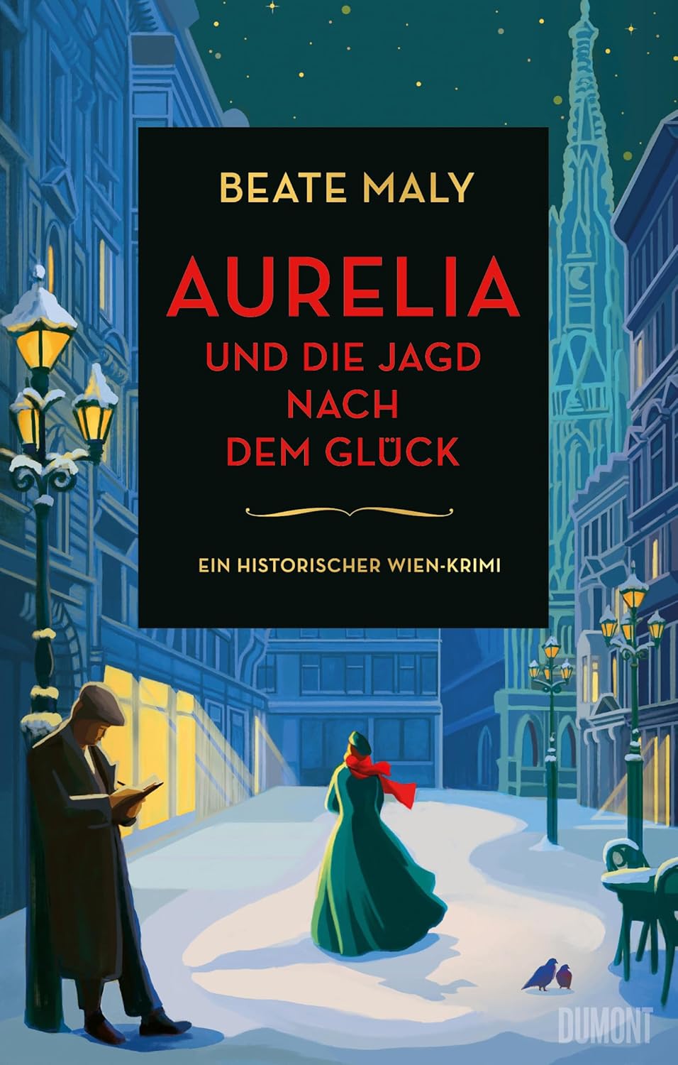 Aurelia und die Jagd nach dem Glück: Ein historischer Wien-Krimi (German Edition) eBook : Maly ...