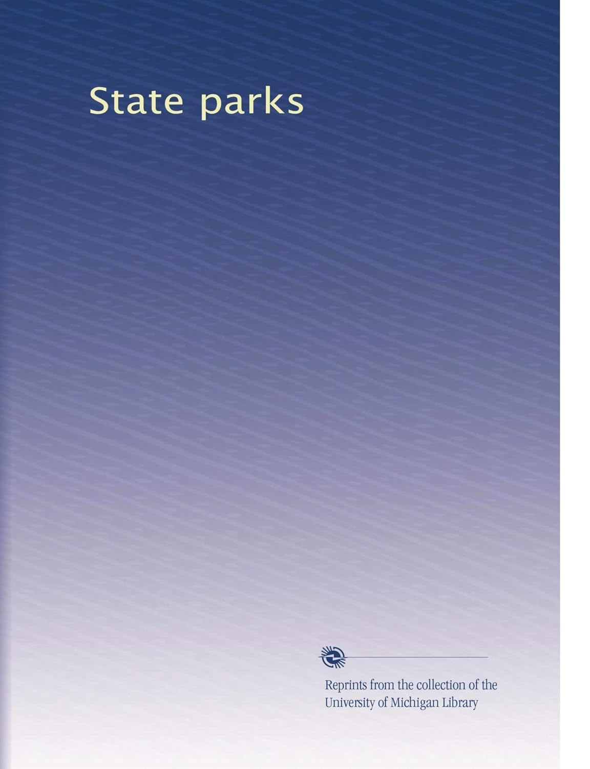 Amazon.com: State parks: Unknown, .: Books