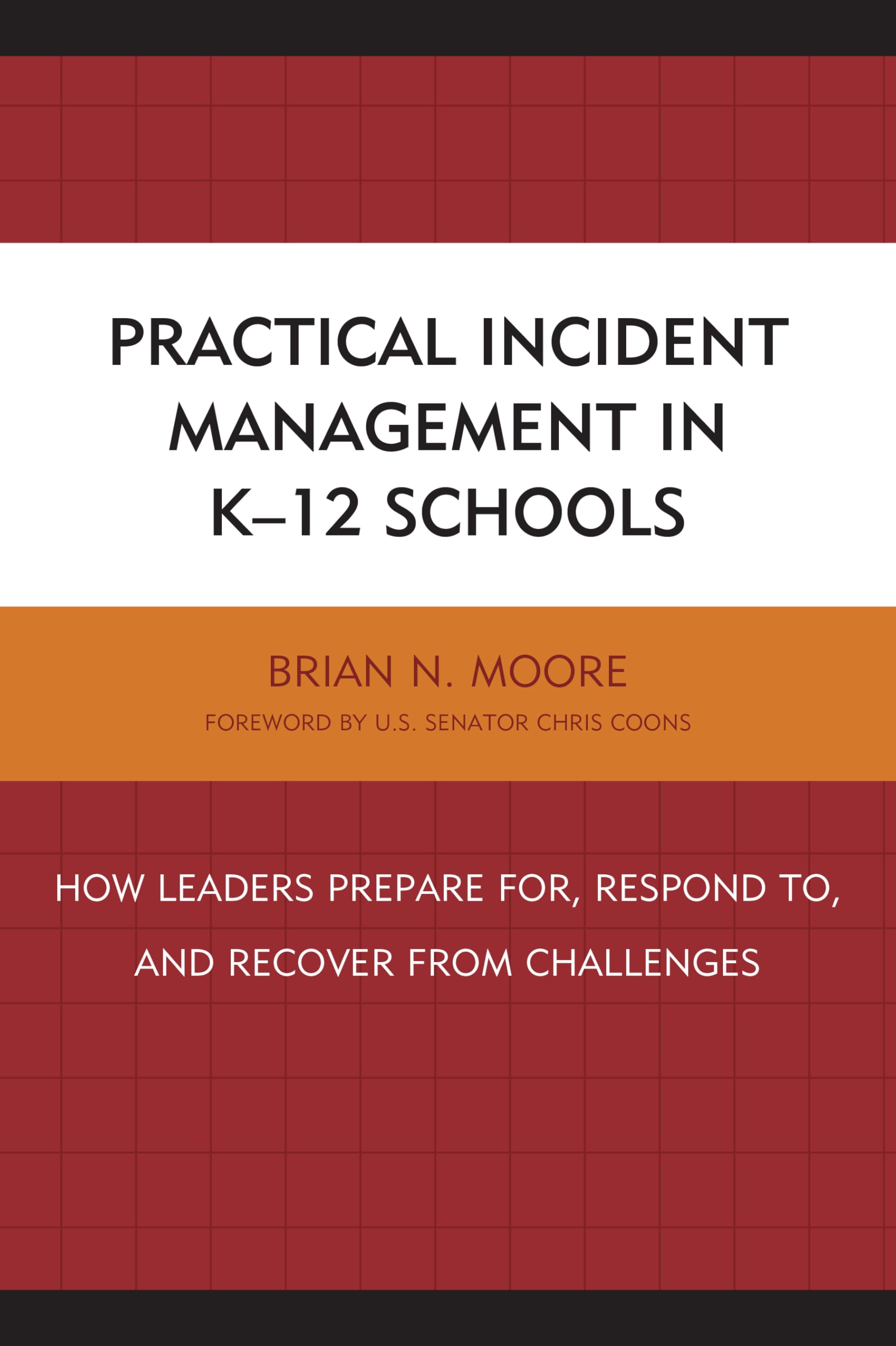 Amazon.com: Practical Incident Management in K-12 Schools: How Leaders ...