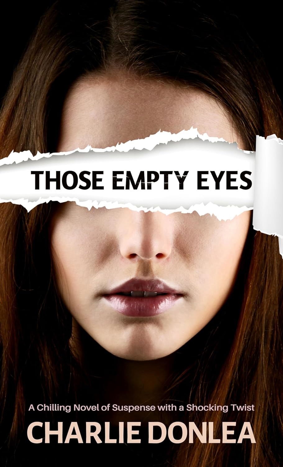 Those Empty Eyes: A Chilling Novel of Suspense with a Shocking Twist (Thorndike Press Large ...