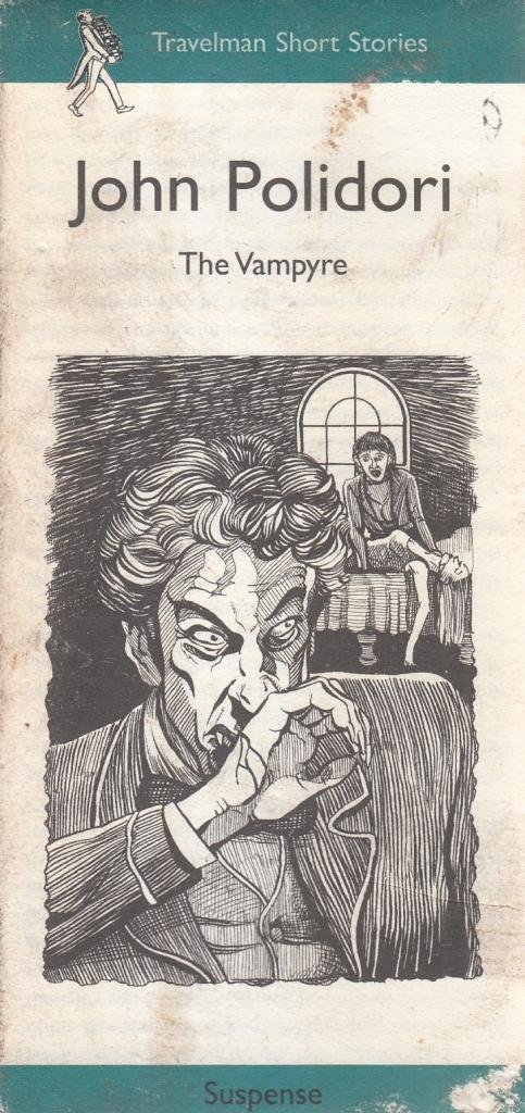 The Vampyre, The: No. 4 (Travelman Suspense S.): Amazon.co.uk: Polidori ...
