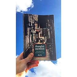 Amazon.com: Shanghai Homes: Palimpsests of Private Life (Global Chinese Culture): 9780231167178 ...