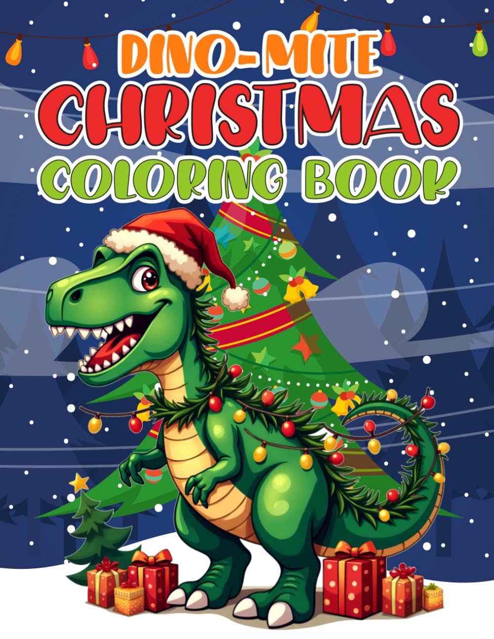 Dino-Mite Christmas - Dinosaur Coloring Book For Kids: Blake, Mia ...