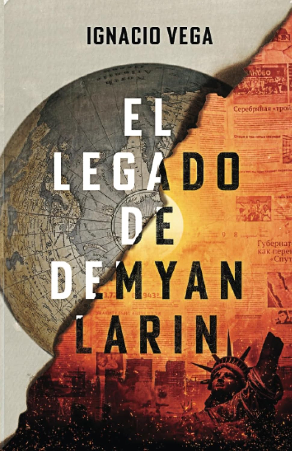 El legado de Demyan Larin (Spanish Edition): Vega, Ignacio ...