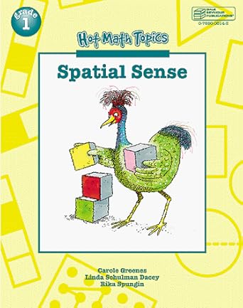 Hot Math Topics Grade 1: Spatial Sense Copyright 1999 (Hot Math Topics ...