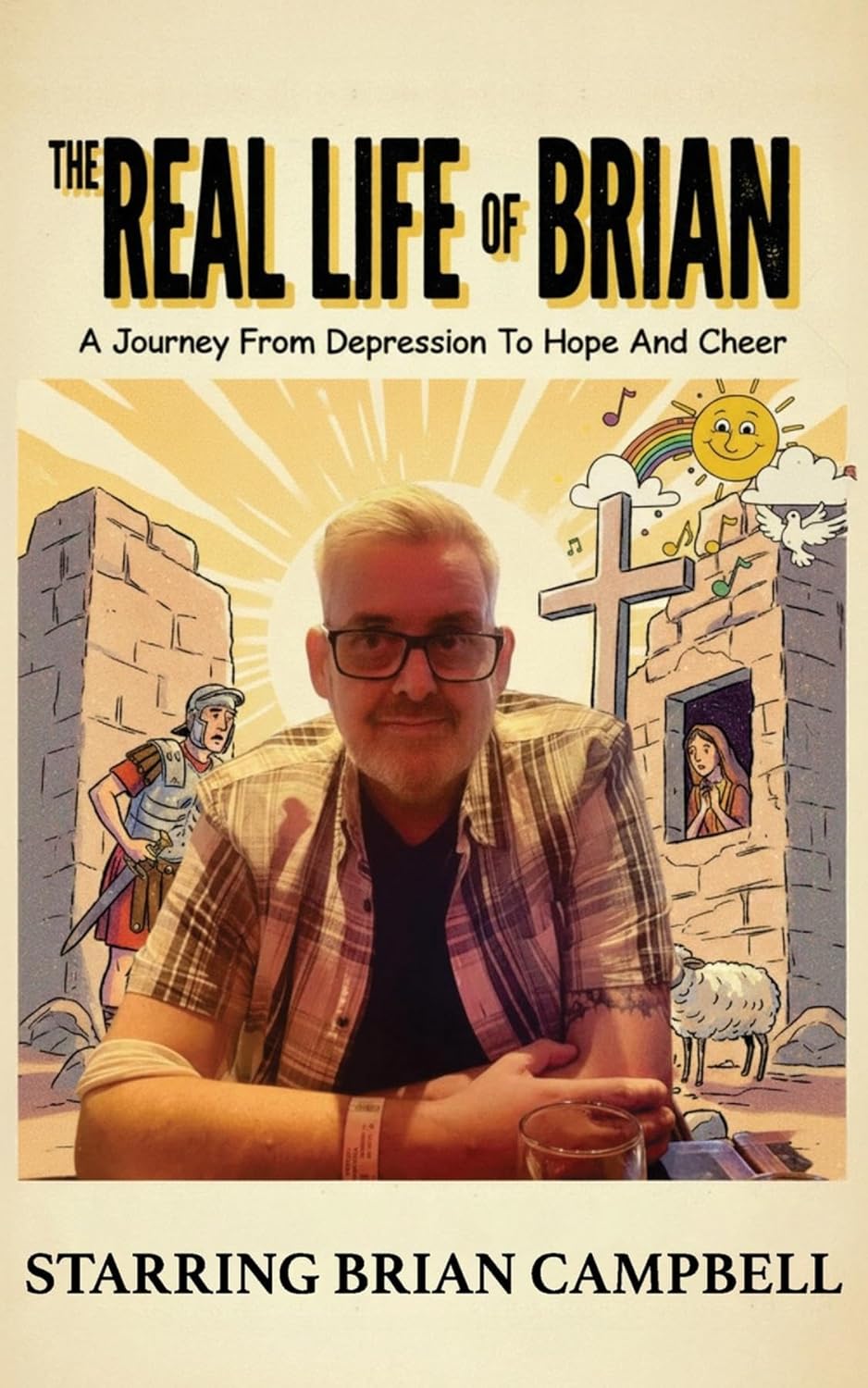 The Real Life of Brian eBook : Campbell, Brian F, Campbell, Gail ...