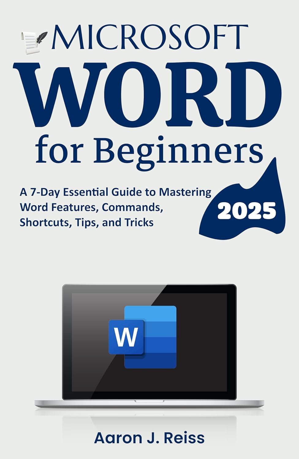 Amazon.com: Microsoft Word for Beginners: A 7-Day Essential Guide to ...
