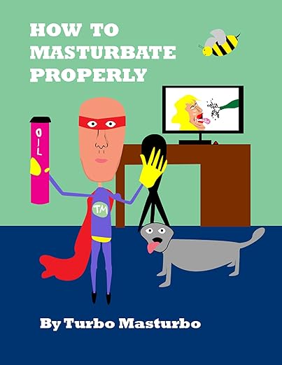 Amazon.com: How to Masturbate Properly eBook : Masturbo, Turbo, World Publishing, Taboo: Kindle ...