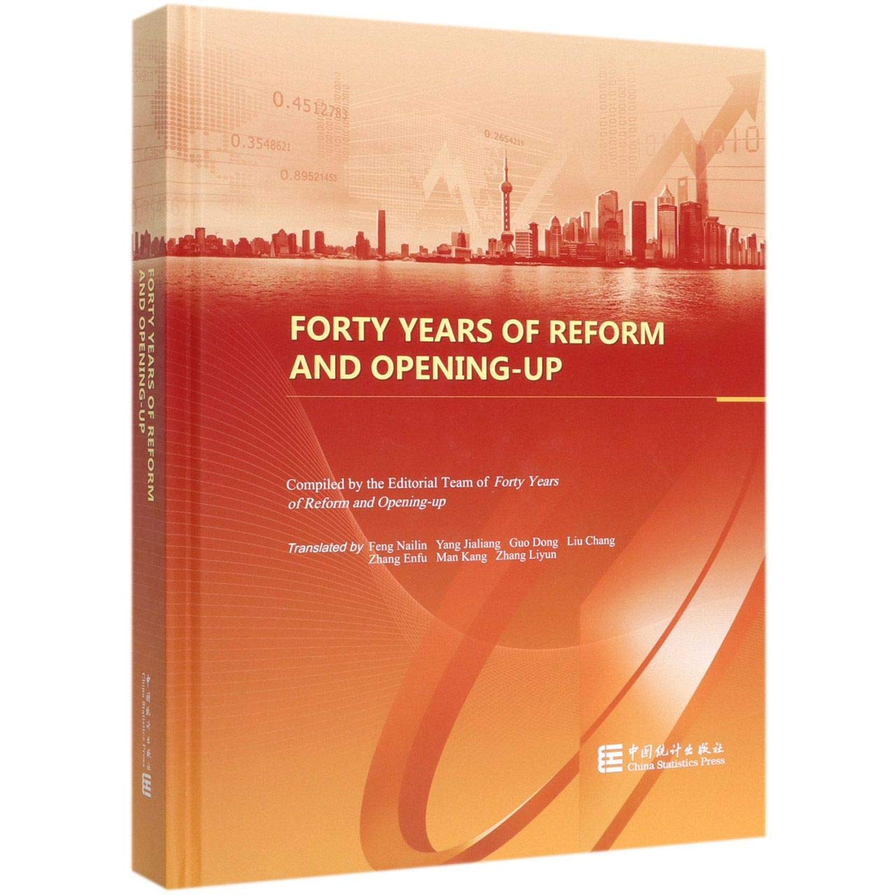 Forty Years of Reform and Opening-Up: National Bureau of Statistics ...