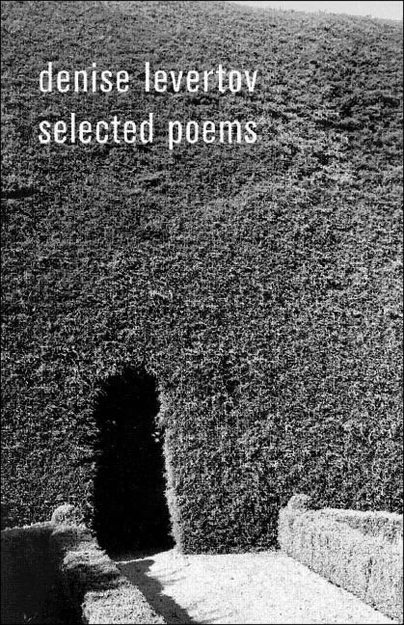 Selected Poems: Levertov, Denise, Lacey, Paul, Lacey, Paul A., Creeley ...