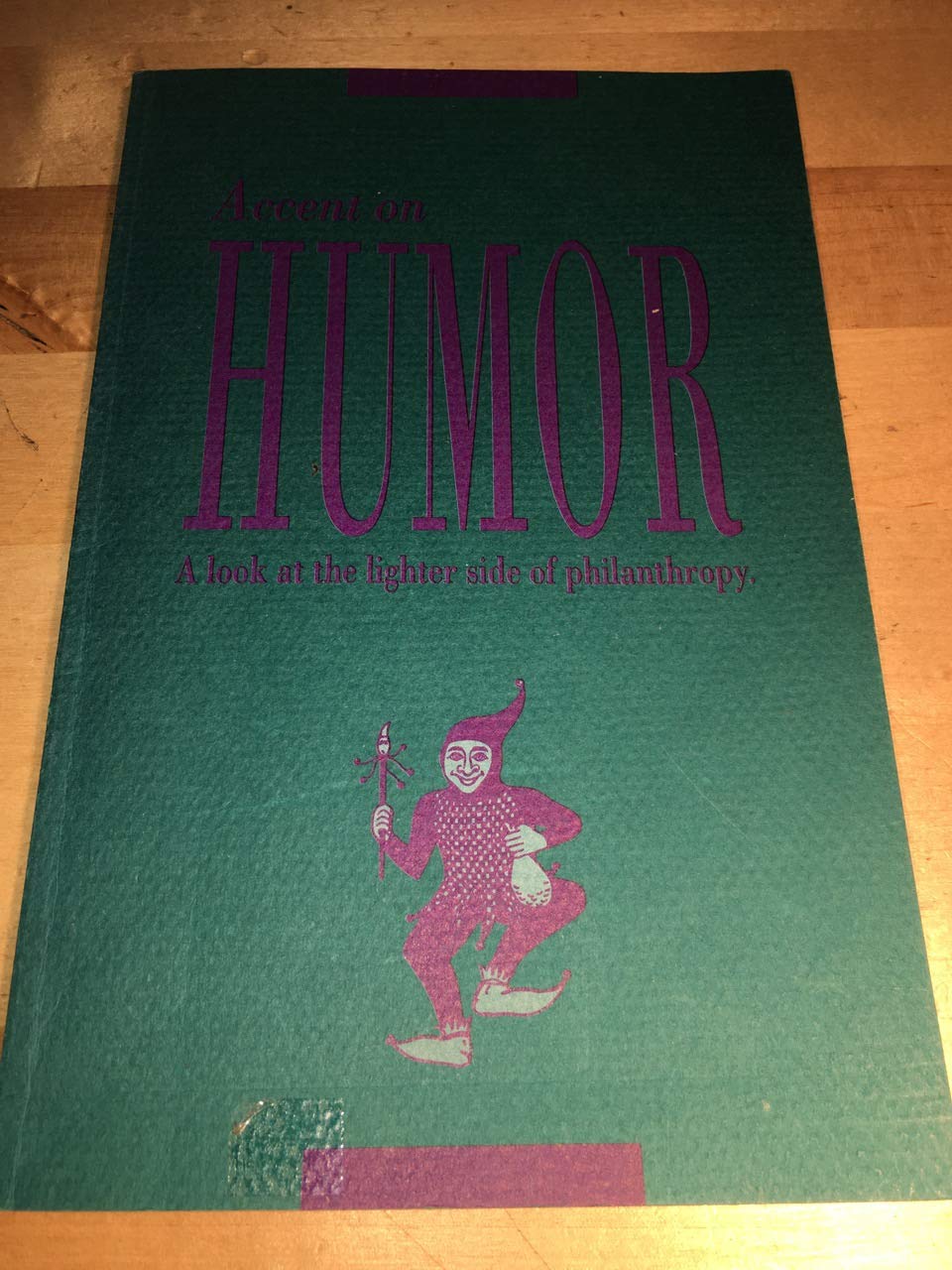 Accent on Humor: A Look At the Lighter Side of Philanthropy : Amazon.de ...