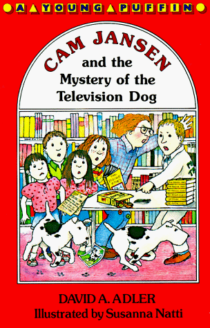 Cam Jansen: The Mystery of the Television Dog #4: Adler, David A ...