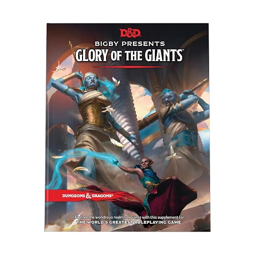 Bigby Presents: Glory of Giants (Dungeons & Dragons Expansion Book ...