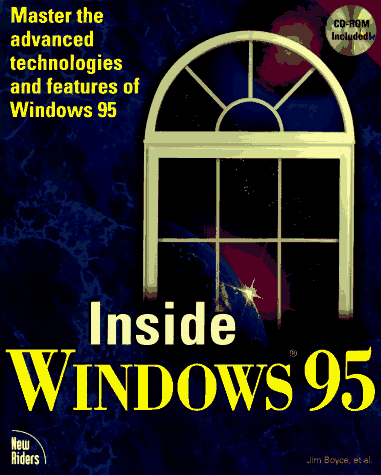 Inside Windows 95: Boyce, Jim: 9781562053758: Amazon.com: Books