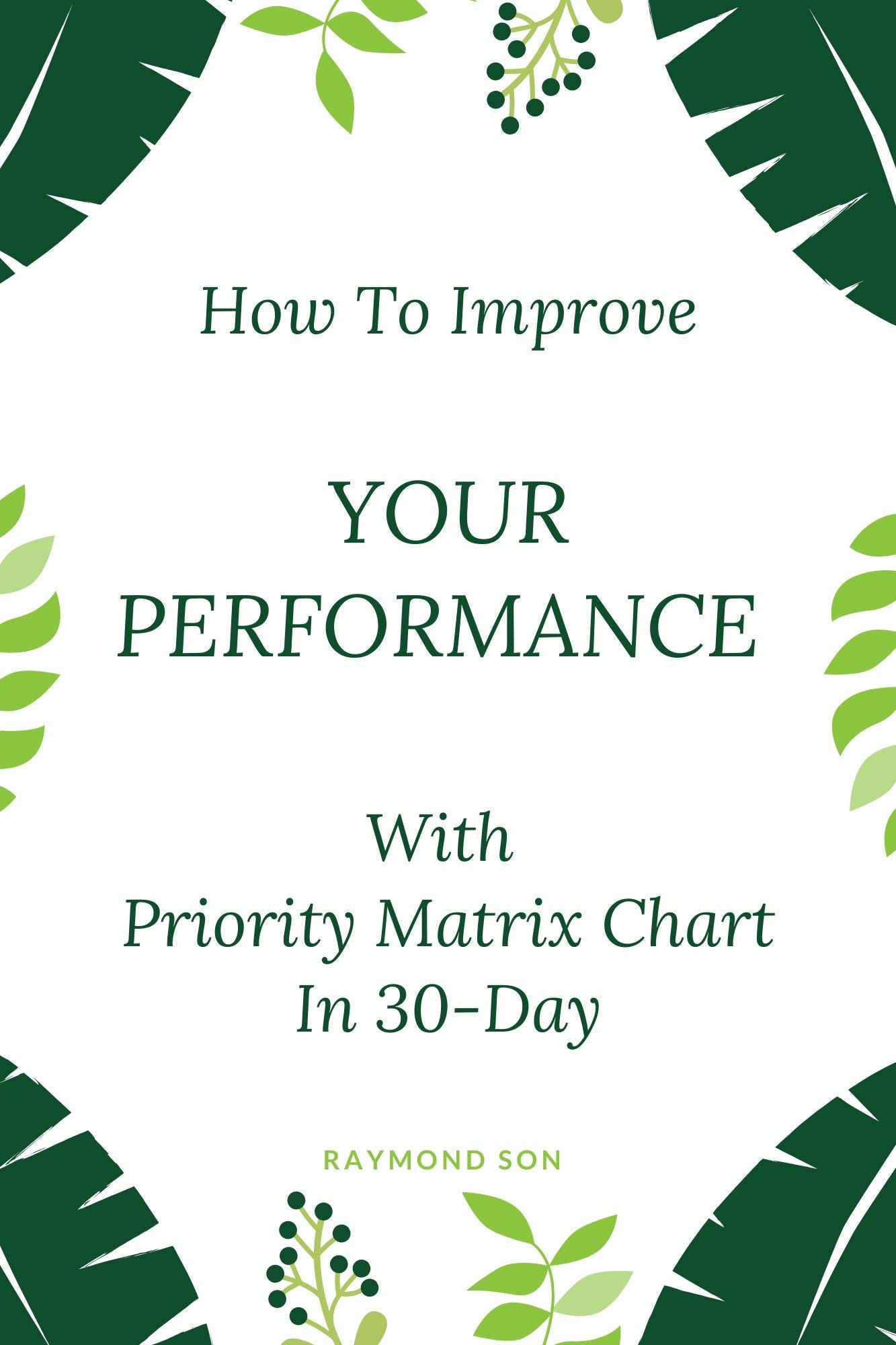 Buy Priority Planner Matrix Chart: How To Improve Your Performance With ...