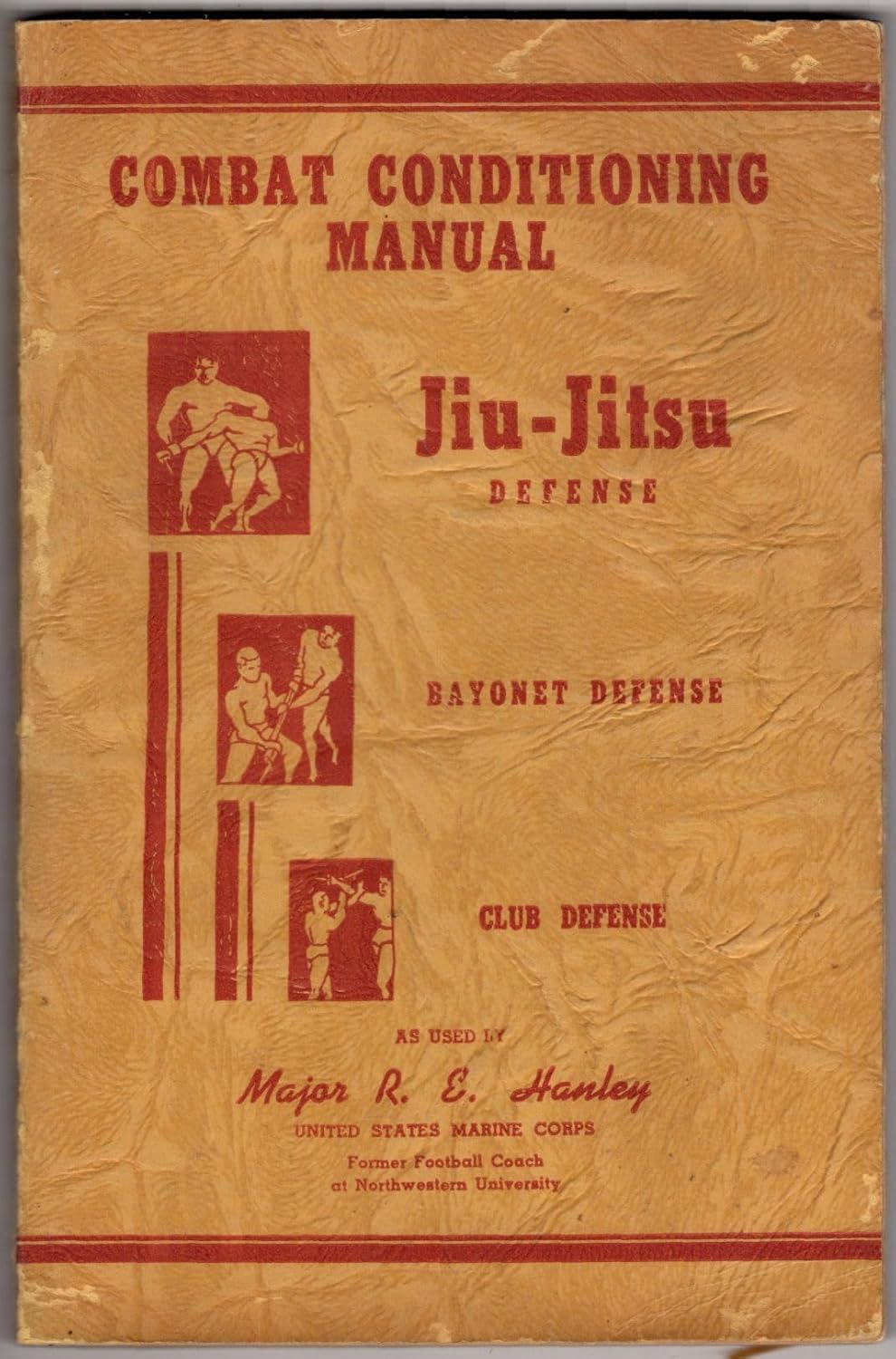 Combat Conditioning Manual: Jiu-Jitsu Defense Bayonet Defense Club ...