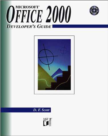 Microsoft Office 2000 Developer's Guide: Scott, D. F.: 9780764533303 ...