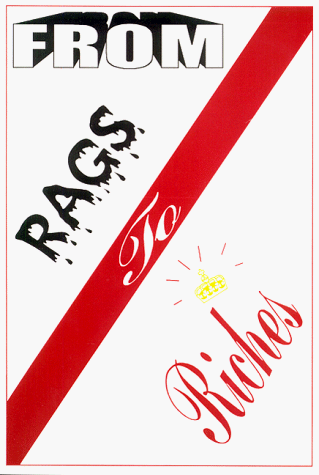 From Rags to Riches: Baus, Judy: 9780965408592: Amazon.com: Books