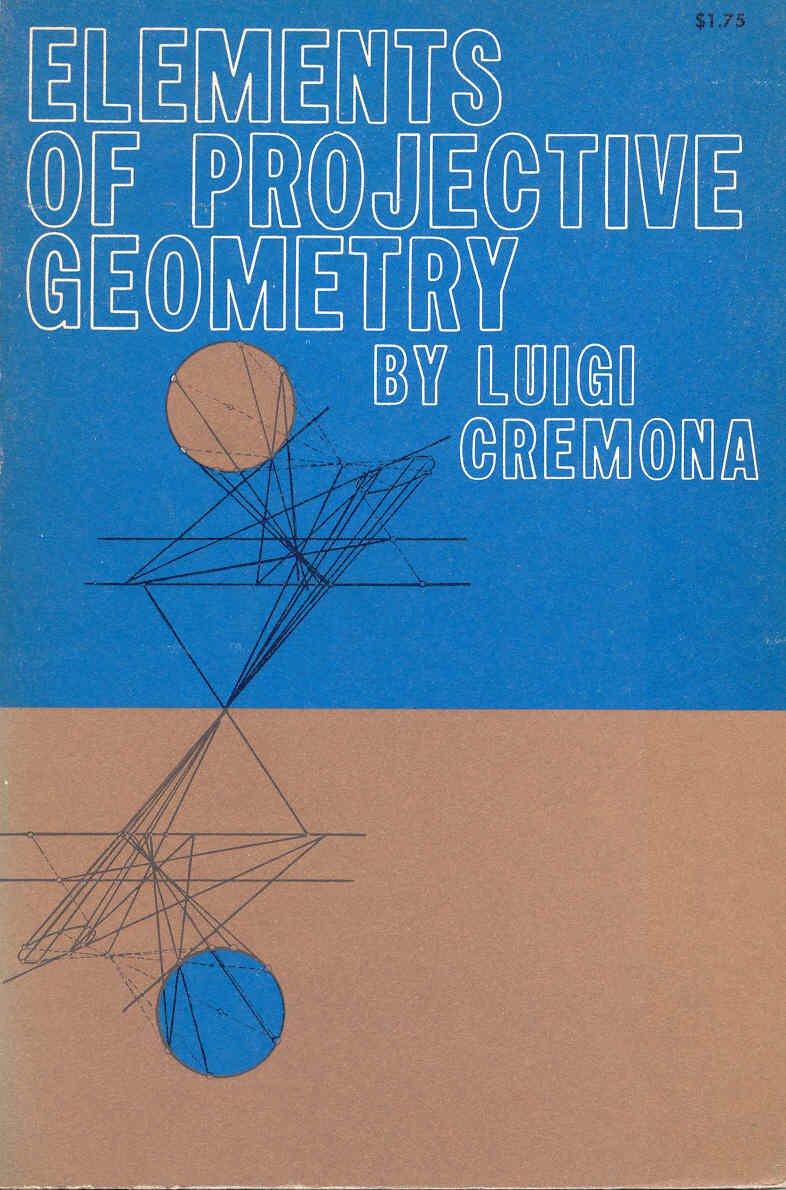 Elements of Projective Geometry: Cremona, Luigi: Amazon.com: Books