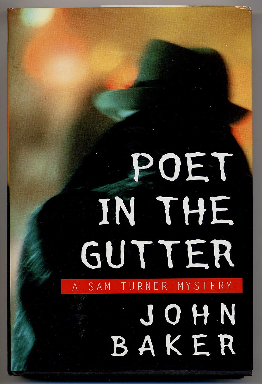 Poet in the Gutter: Baker, John F.: 9780312143930: Amazon.com: Books