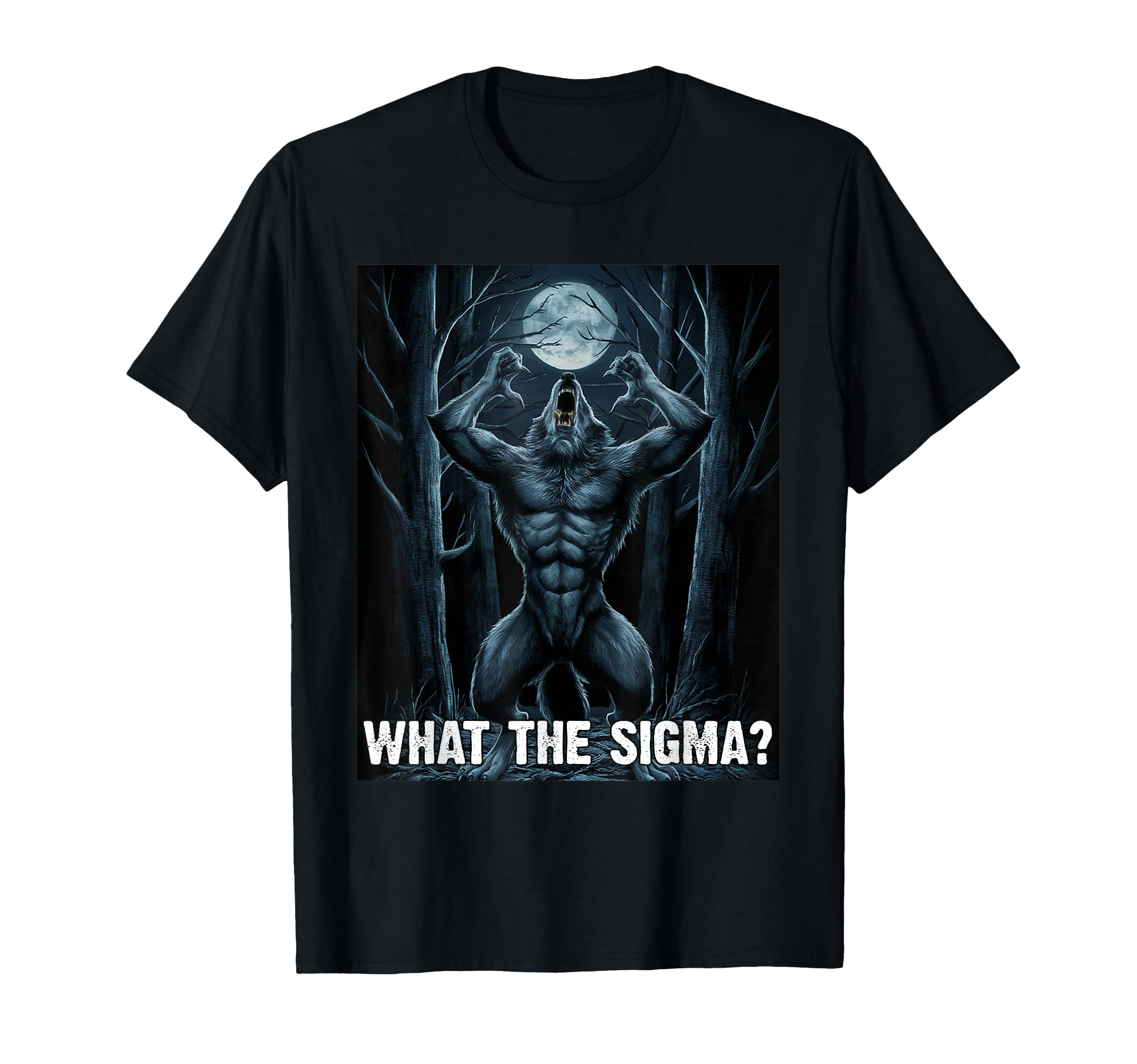 Amazon.com: Funny What The Sigma Meme Moon Alpha Wolf T-Shirt ...