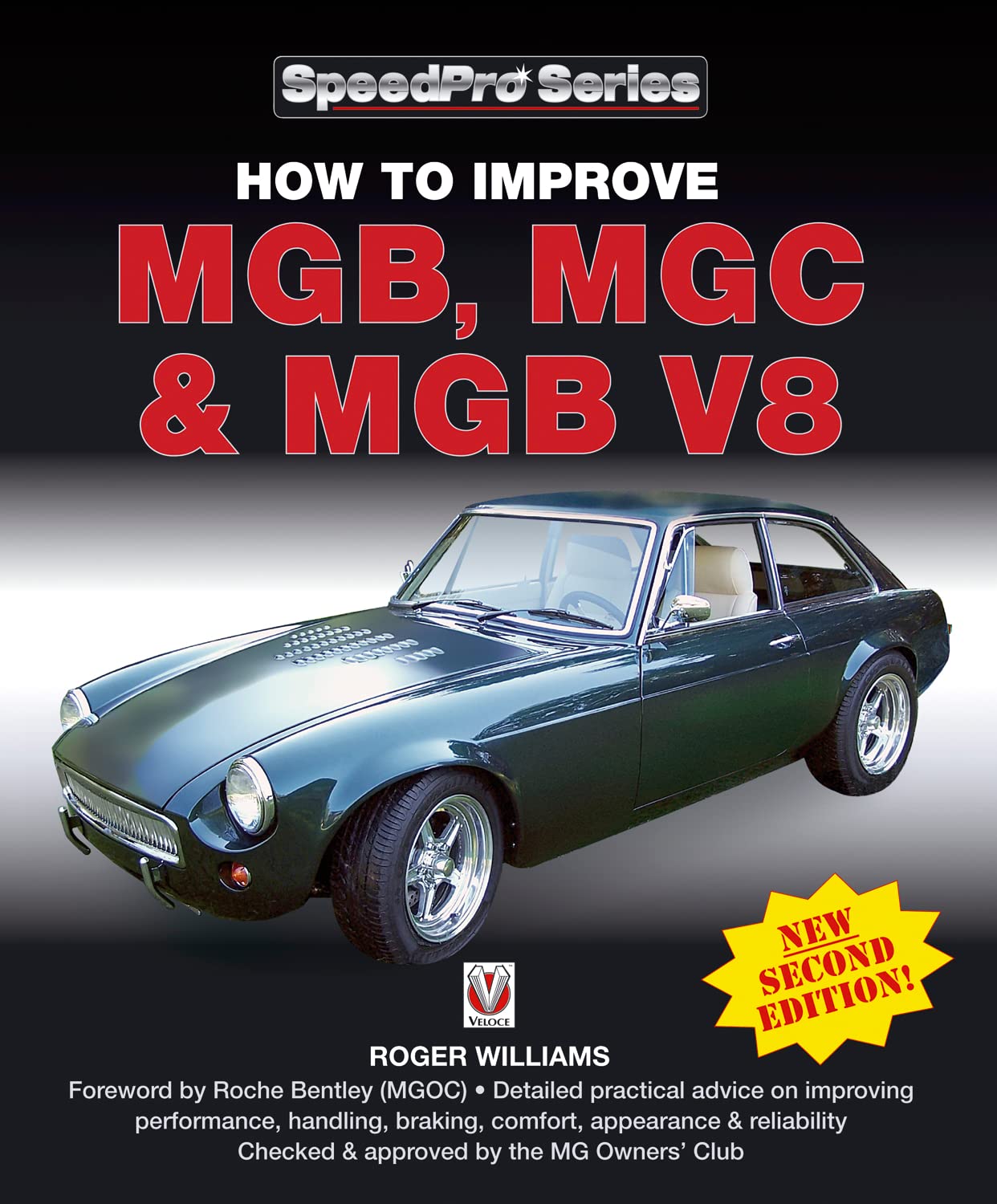 How to Improve MGB, MGC & MGB V8: New Updated and Enlarged 2nd Edition ...