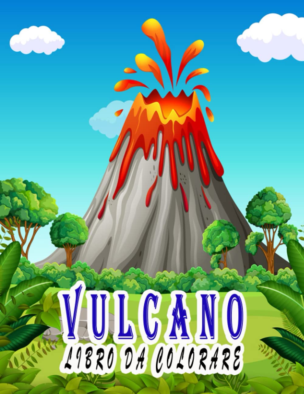 Buy Vulcano Libro da colorare: Un fantastico libro da colorare per ...