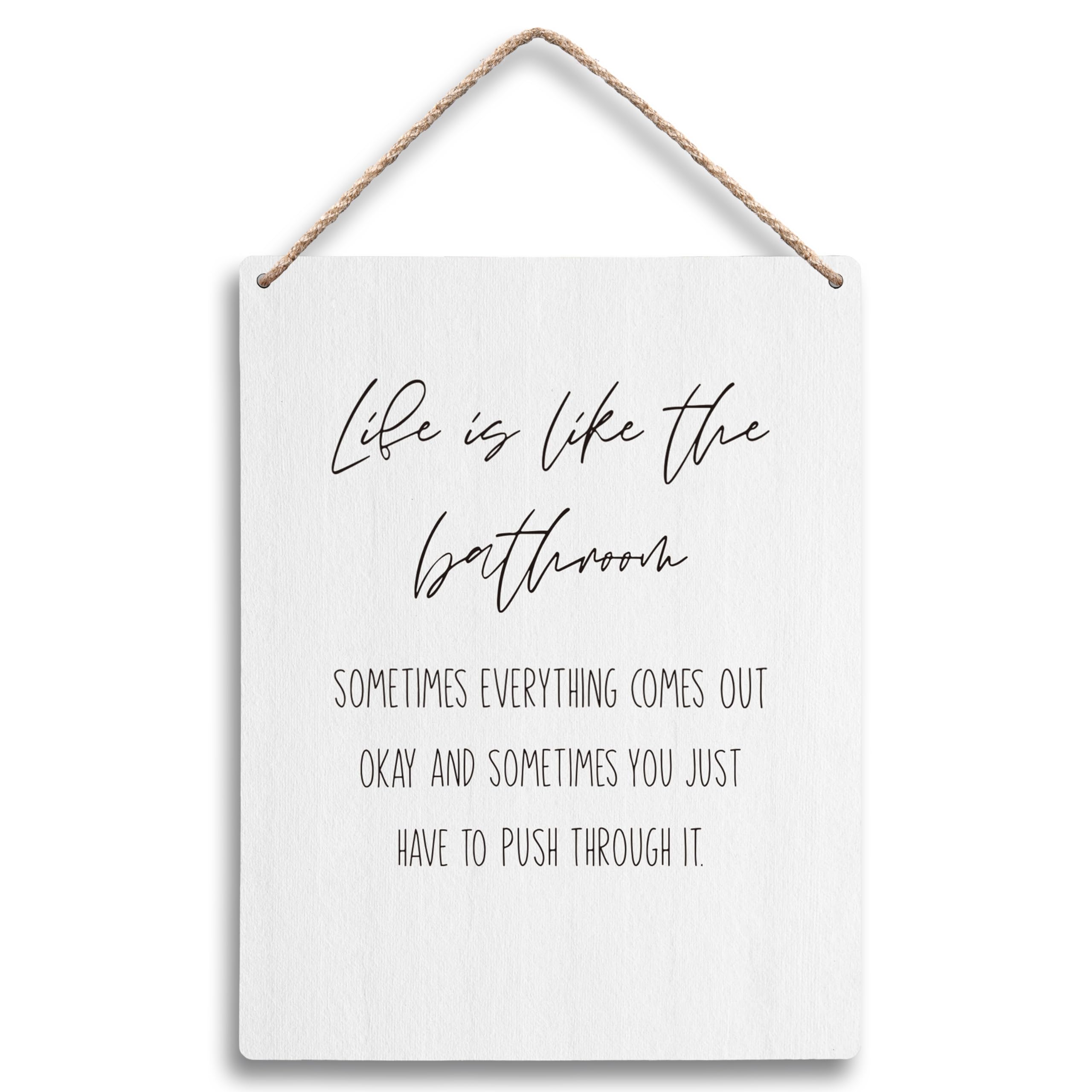 NON REFUNDABLE BUNDLE OF 2, Life is Like the Bathroom Hanging Wooden ...