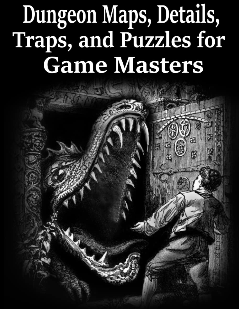 Buy Dungeon s, Details, Traps, and Puzzles for Game Masters: Over 500 devious ideas to out your ...